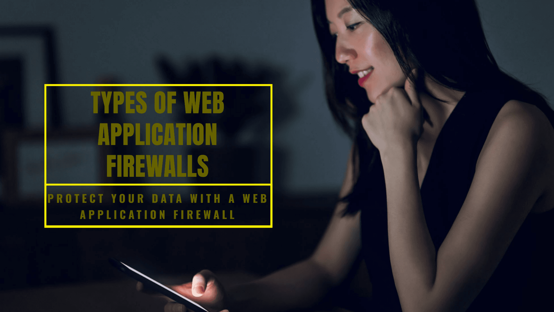 Web Application Firewall - Protect Website From Threats